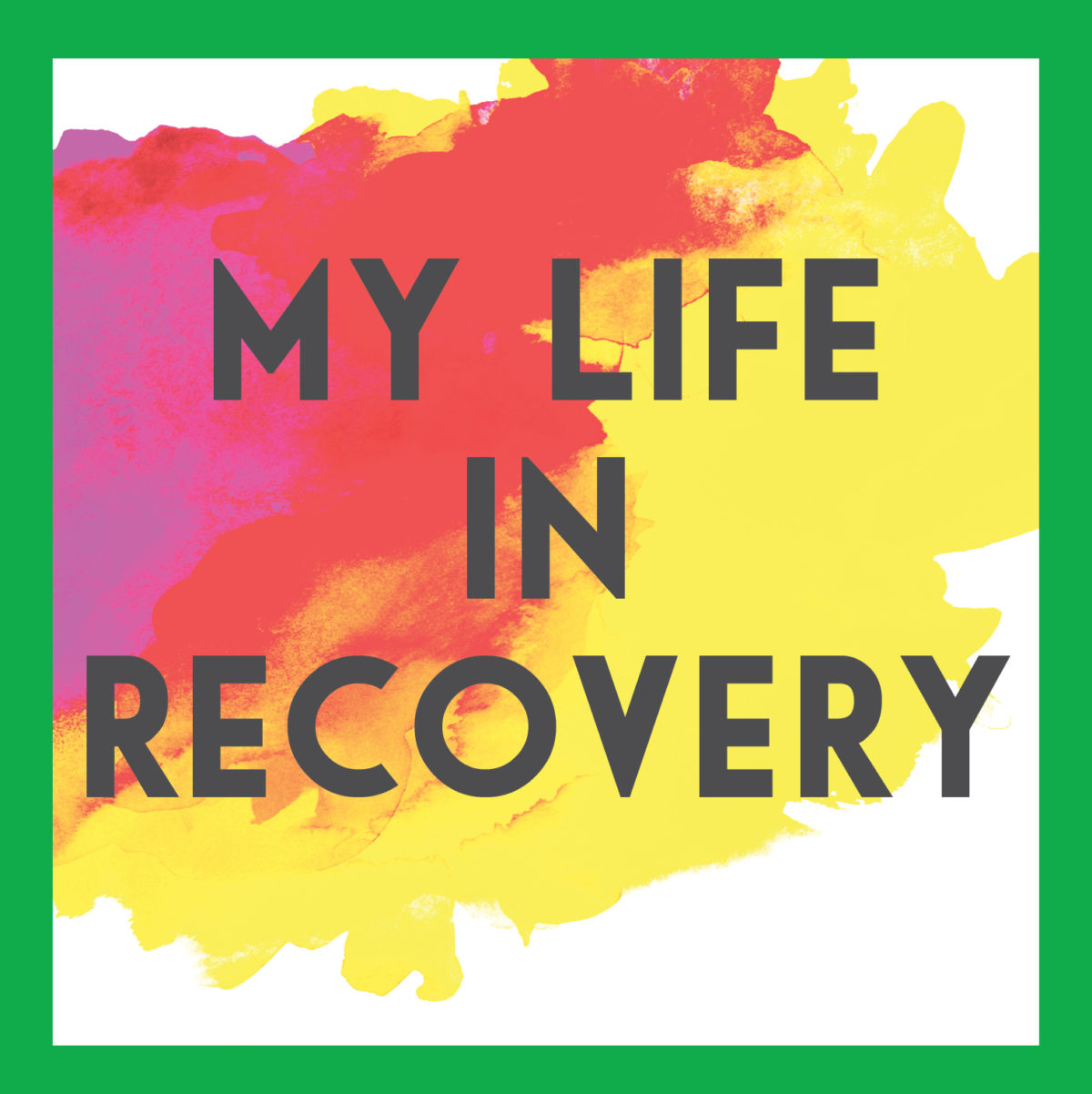 MY LIFE IN RECOVERY – A continuing care workbook for building your new ...